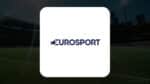 Eurosport live streaming : méthodes pour regarder la TV Eurosport