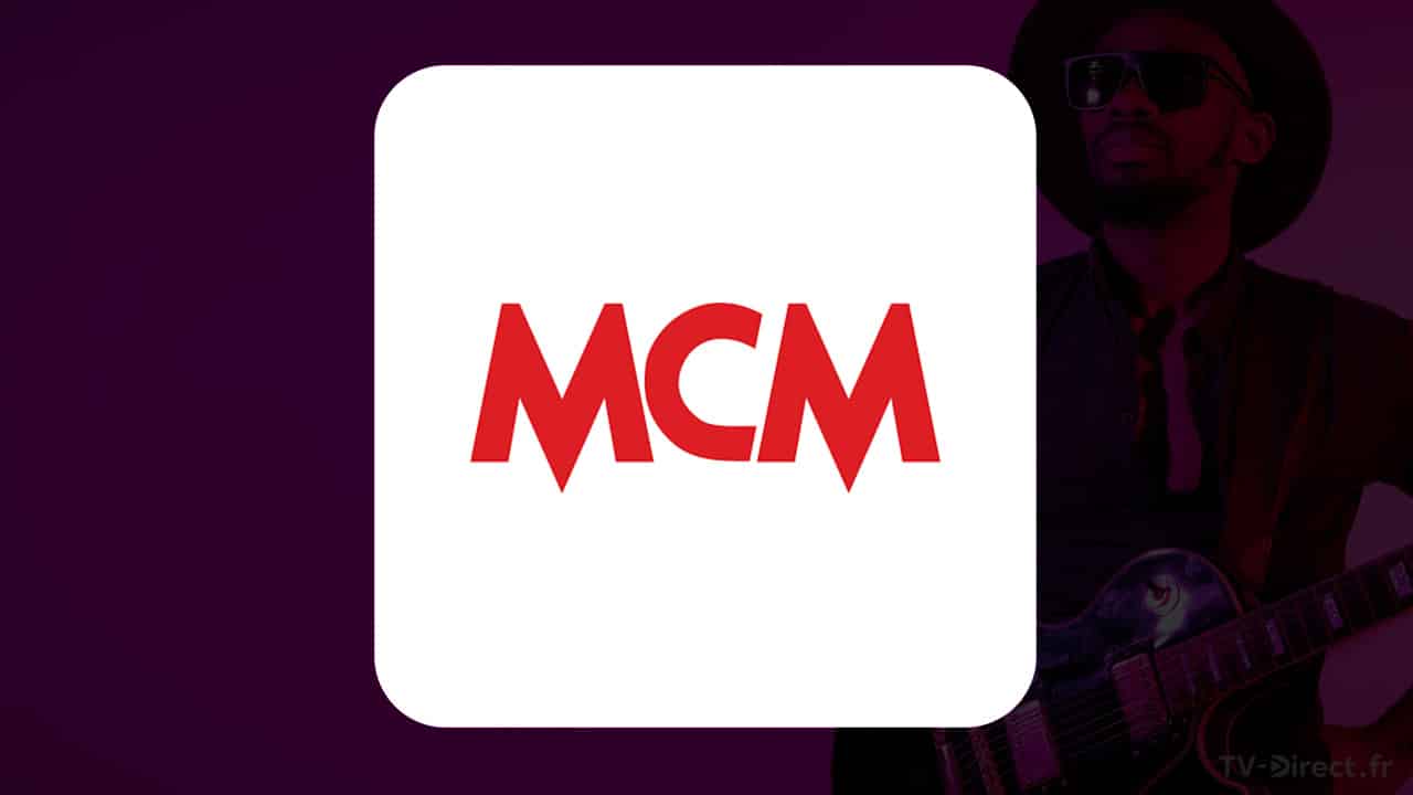 MCM télévision : la chaine à regarder en direct sur internet