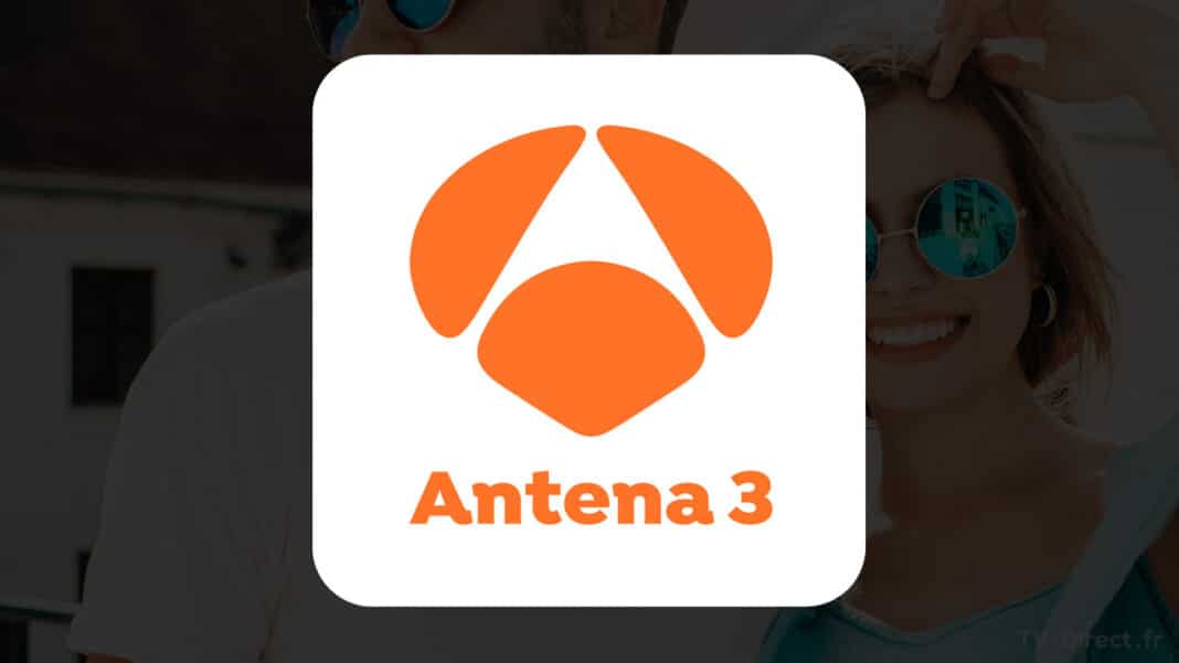 Antena 3 live : les solutions pour recevoir la chaine TV en France