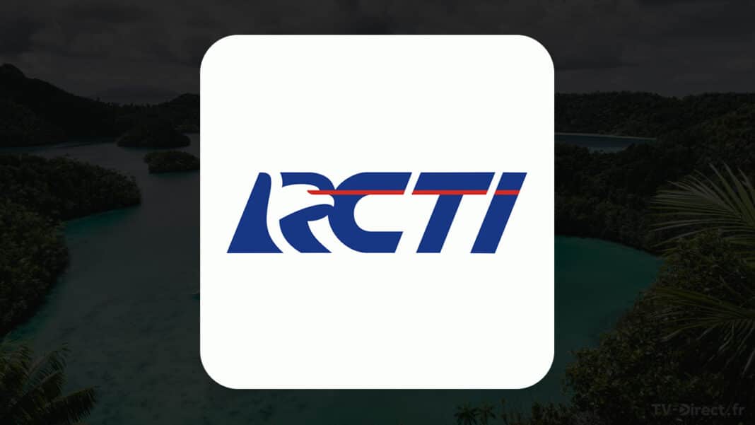 Regardez le live streaming RCTI sur internet et sans inscription