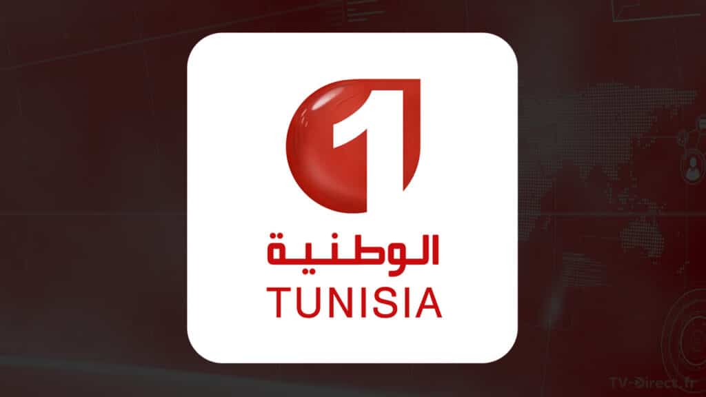 TV AL Wataniya 1 Live : Regardez la chaine tunisienne en France